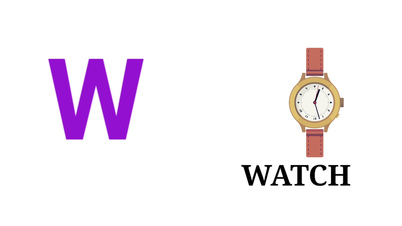 W for Watch। W Alphabet। Alphabet for kids @Primary ki Pathshala - YouTube