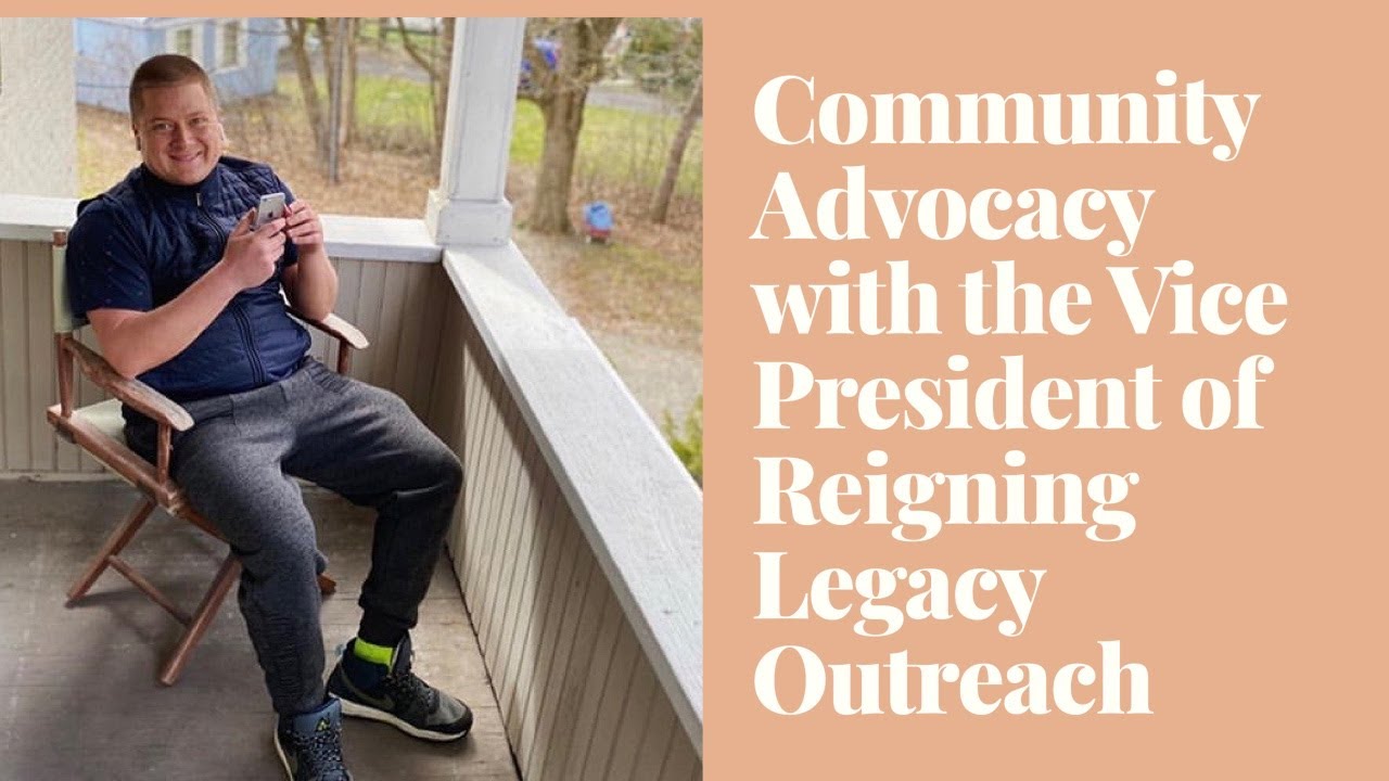 Reigning Legacy Community Advocacy with Vice President Scott Rapp - YouTube