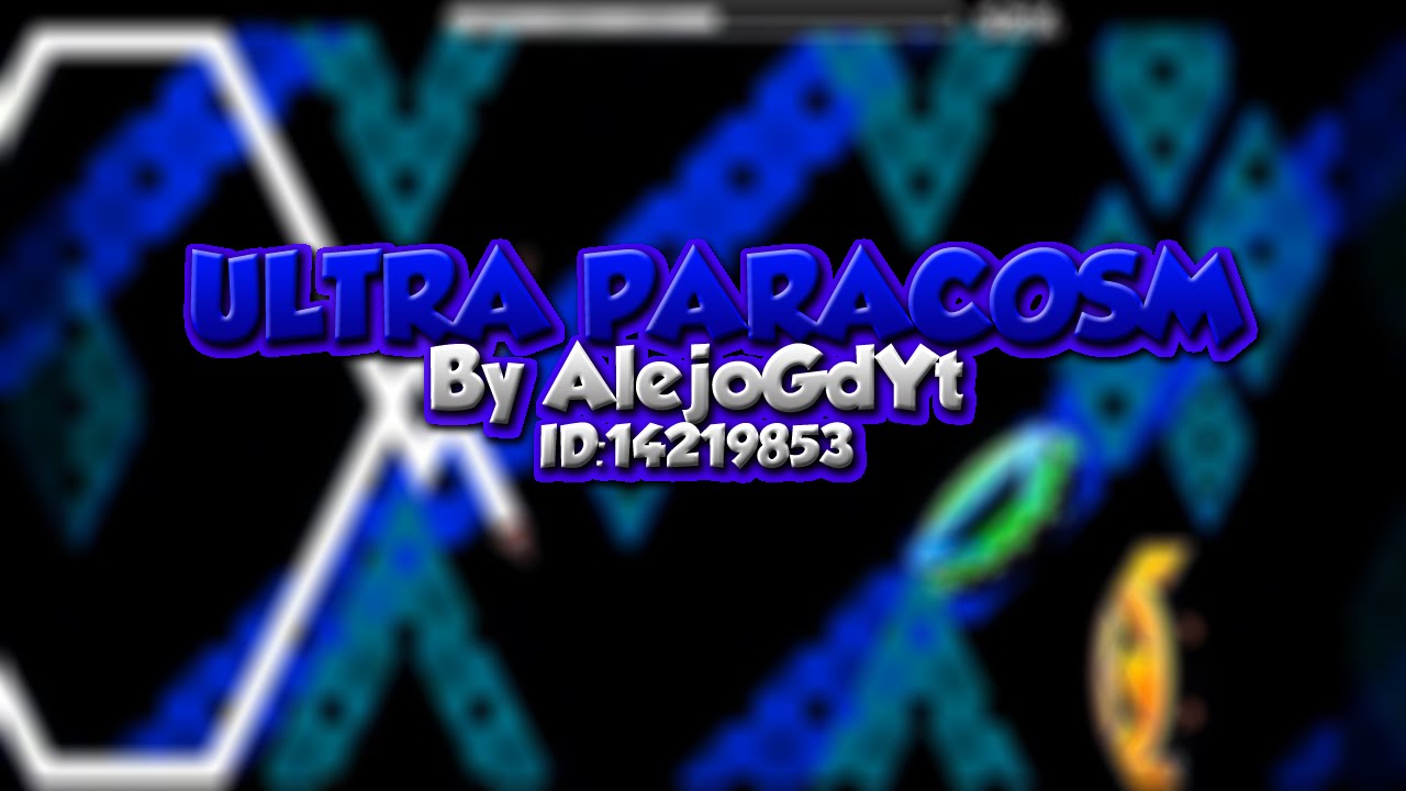 Ultra paracosm | Niveles de suscriptores | [GD 2.0] - YouTube