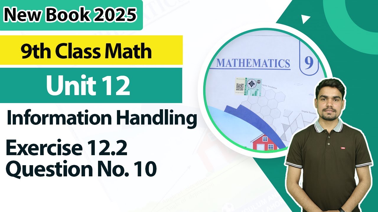9th Class Math Unit 12 | Exercise 12.2 | Question 10 | 9th Math Book ...