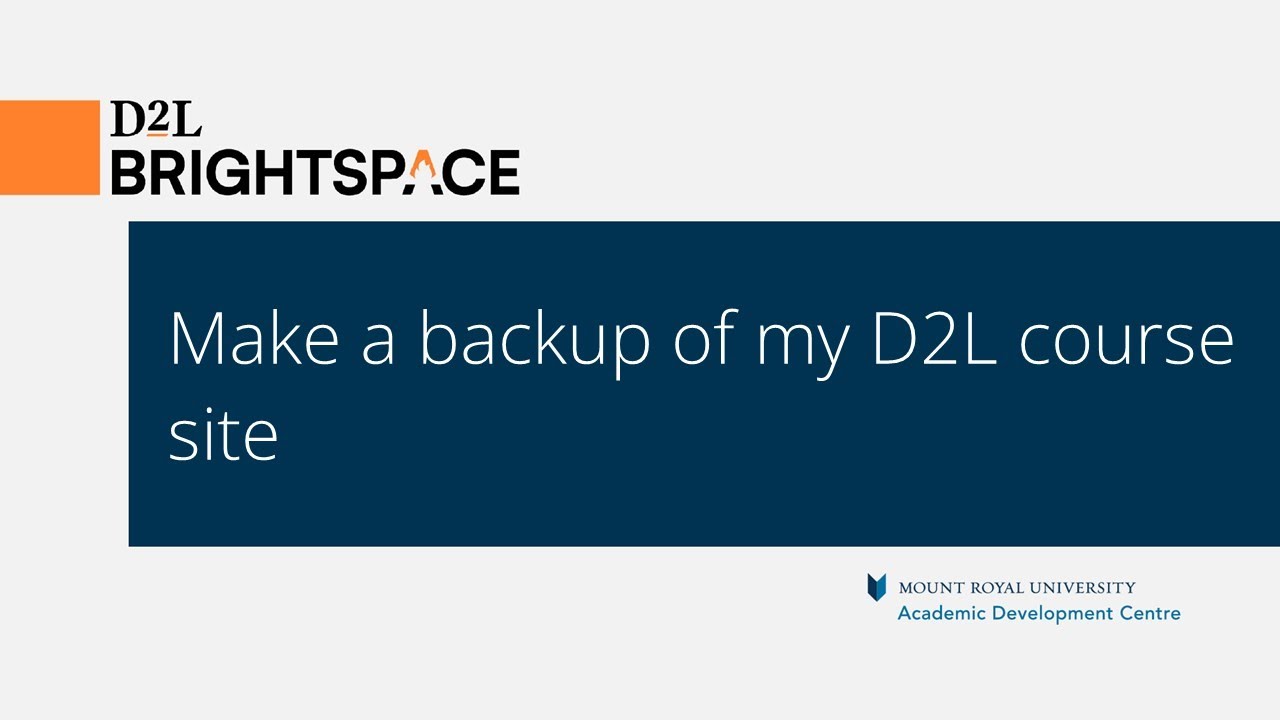 Make a backup of my D2L course site - YouTube