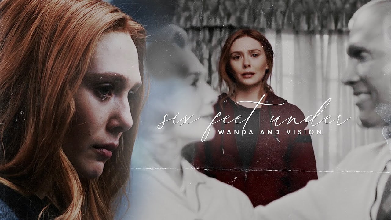 wanda & vision • six feet under - YouTube