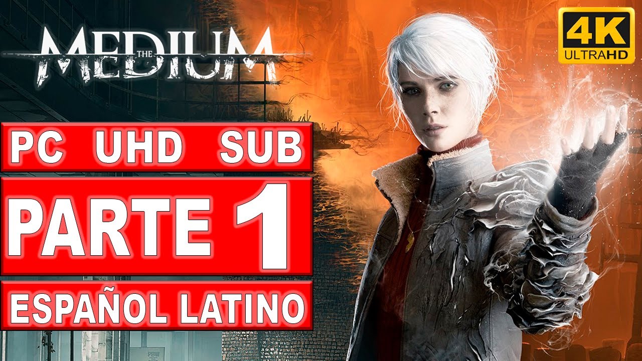 The Medium | Gameplay Sub Español Latino | Parte 1 | PC 4K - No ...