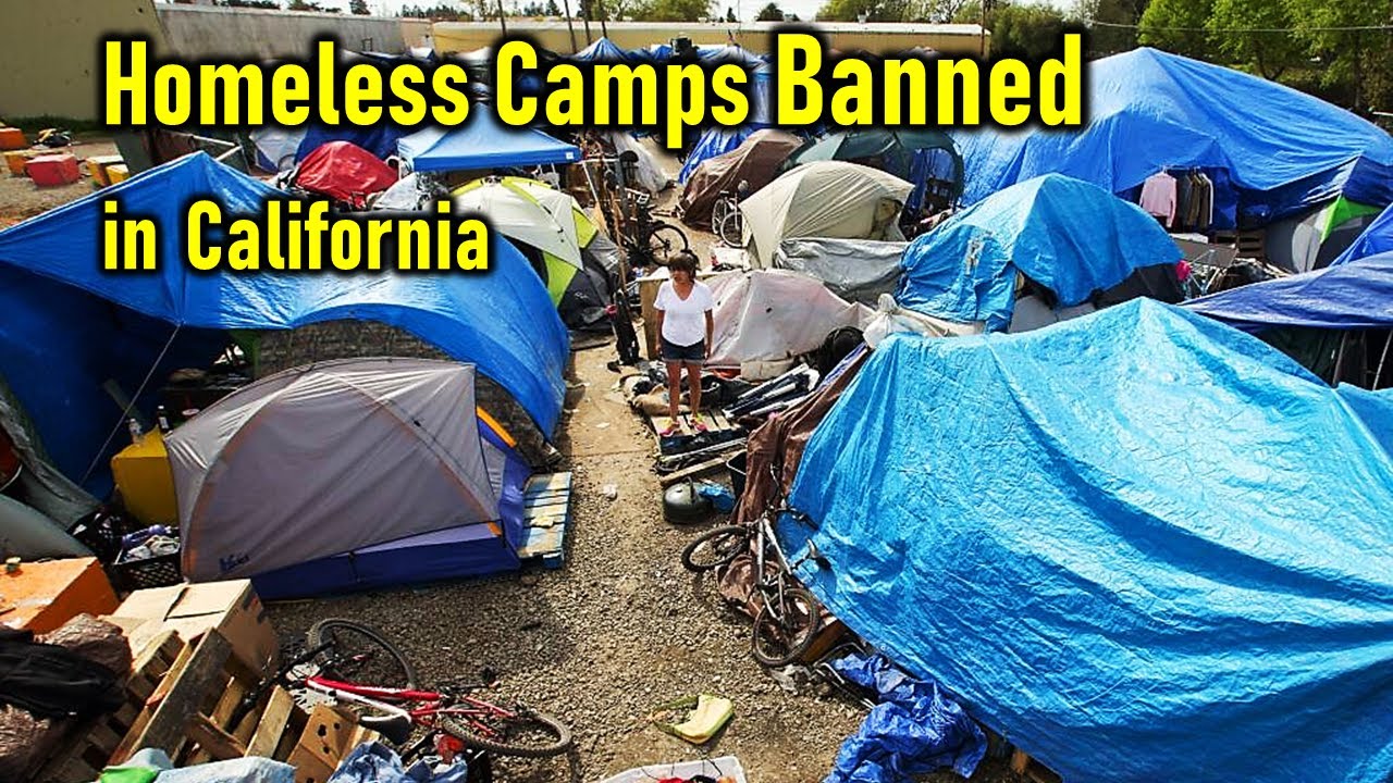 California bans living in tents amid Homeless Crisis [Homeless crisis ...