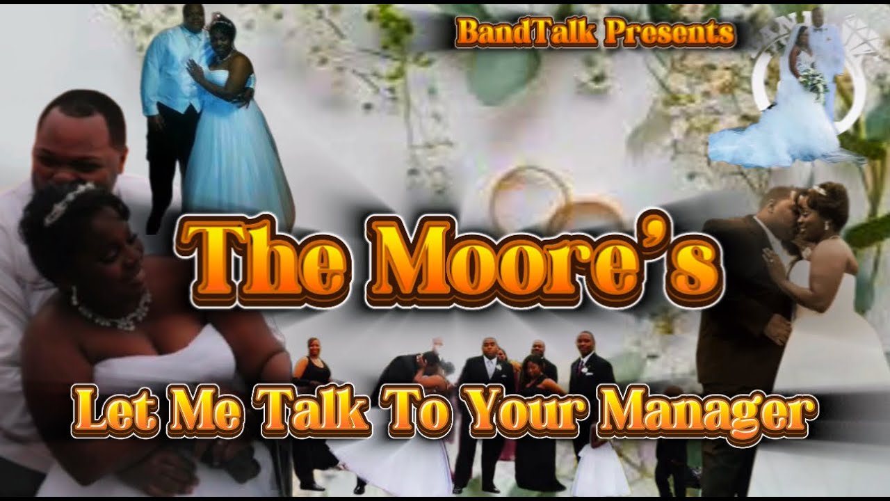 Let Me Talk To Your Manager l Band Talk l S4 E2 l The Moore's - YouTube