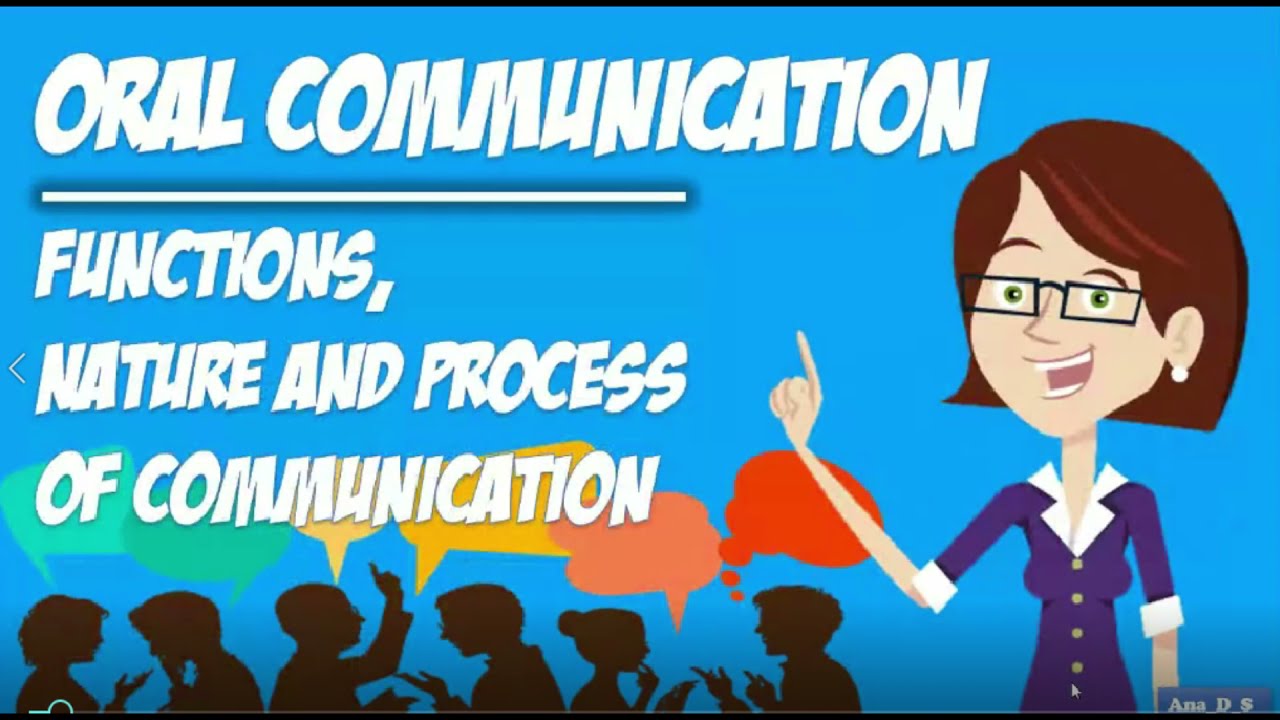 Oral Com. Q1-1. Nature, Process and Functions of Communication - YouTube