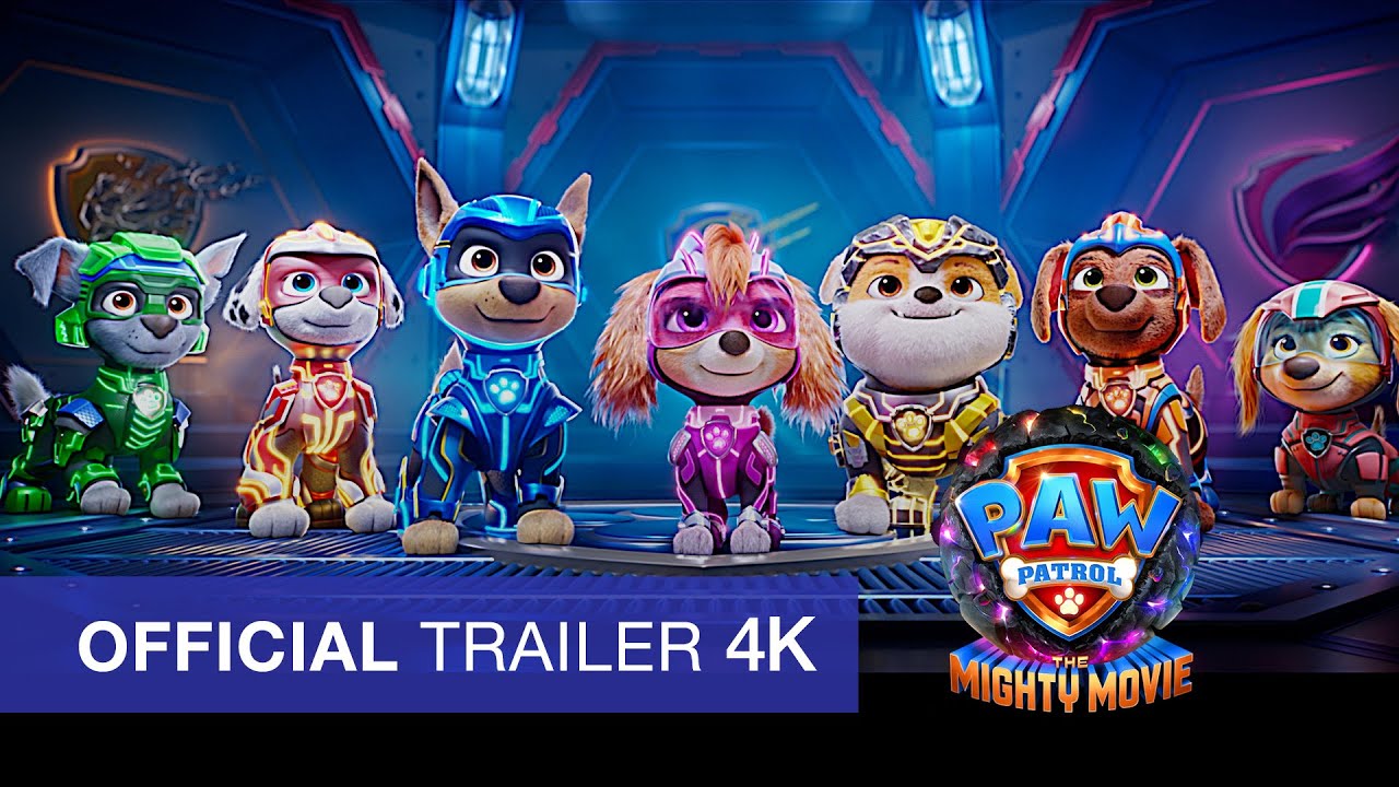 PAW Patrol The Mighty Movie - official Trailer (2023) - YouTube