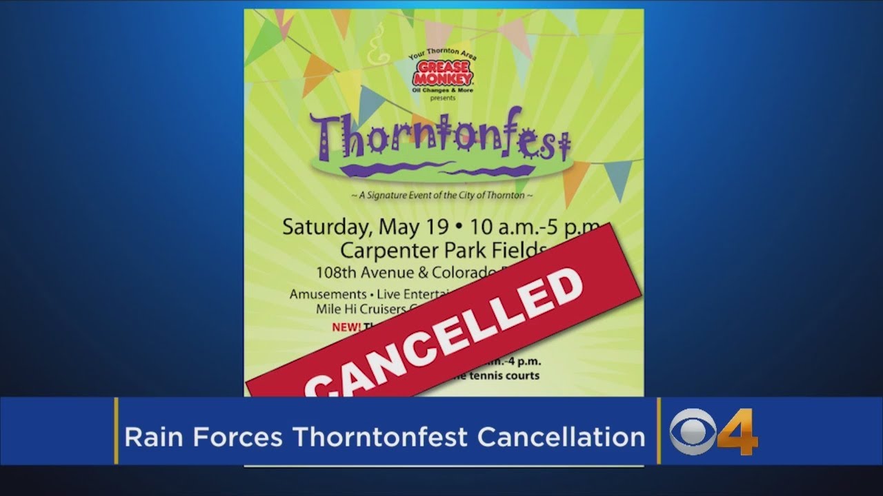 Soggy Forecast Leads Cancellation Of Thorntonfest For 2nd Straight Year ...