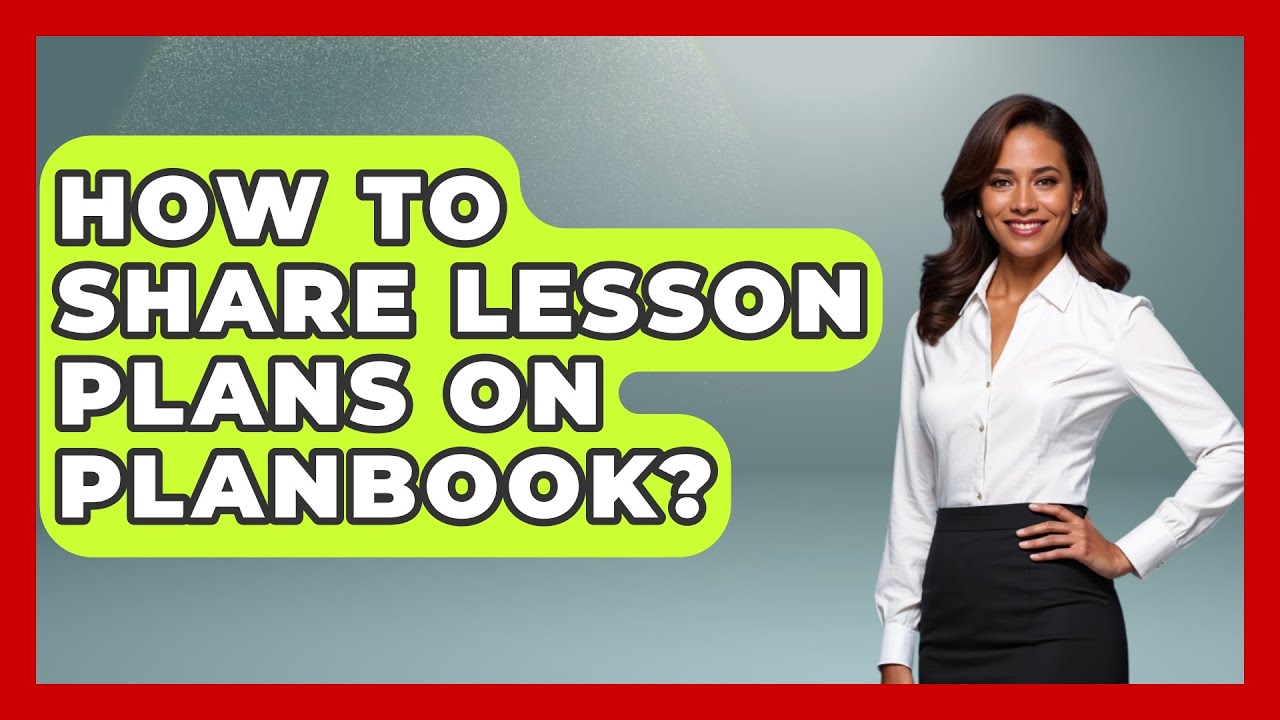 How To Share Lesson Plans On Planbook? - Childhood Education Zone - YouTube