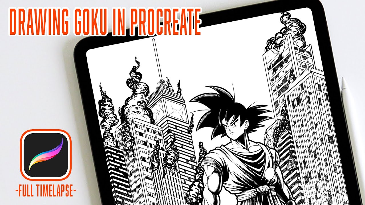 Drawing Goku from DBZ in Procreate-Full Timelapse with Tips and Tricks ...