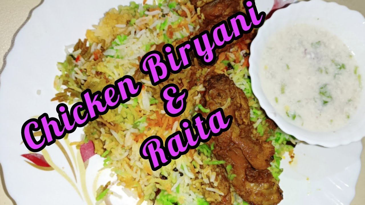 Chicken Biryani With Raita