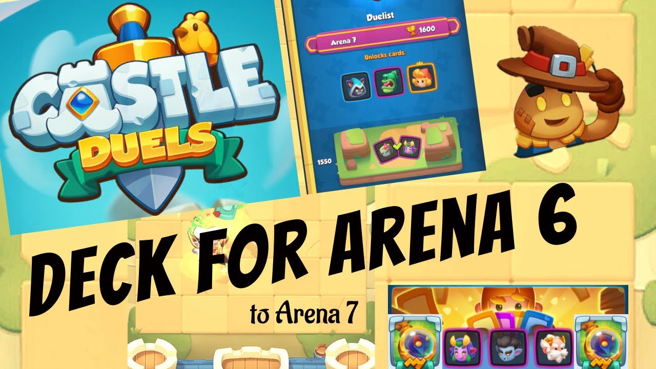 Deck for Arena 6 to 7 on Castle Duels - YouTube