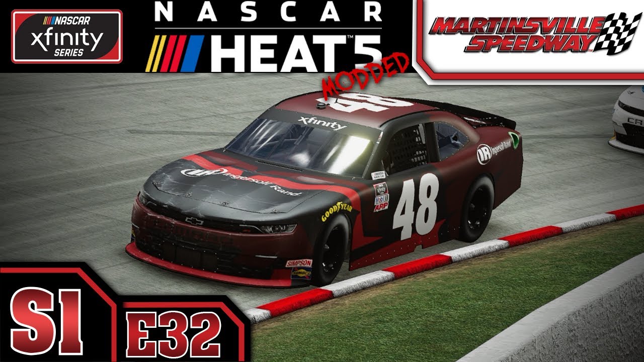 NASCAR Heat 5 Modded by me | Xfinity Series S1 Episode 32 - YouTube
