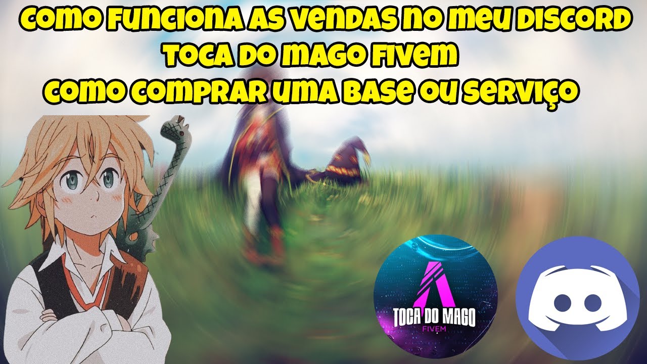 Como funciona as vendas no meu discord Toca do Mago FiveM | Bases e ...