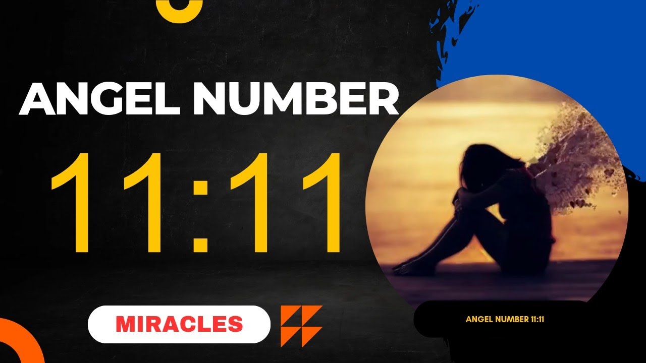 11:11 Angel Number | Miracles Number 11:11 Portal... | Don't Ignore It ...