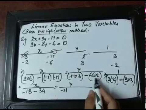 Class 10 Linear Equations in two variables- Cross Multiplication Method - YouTube