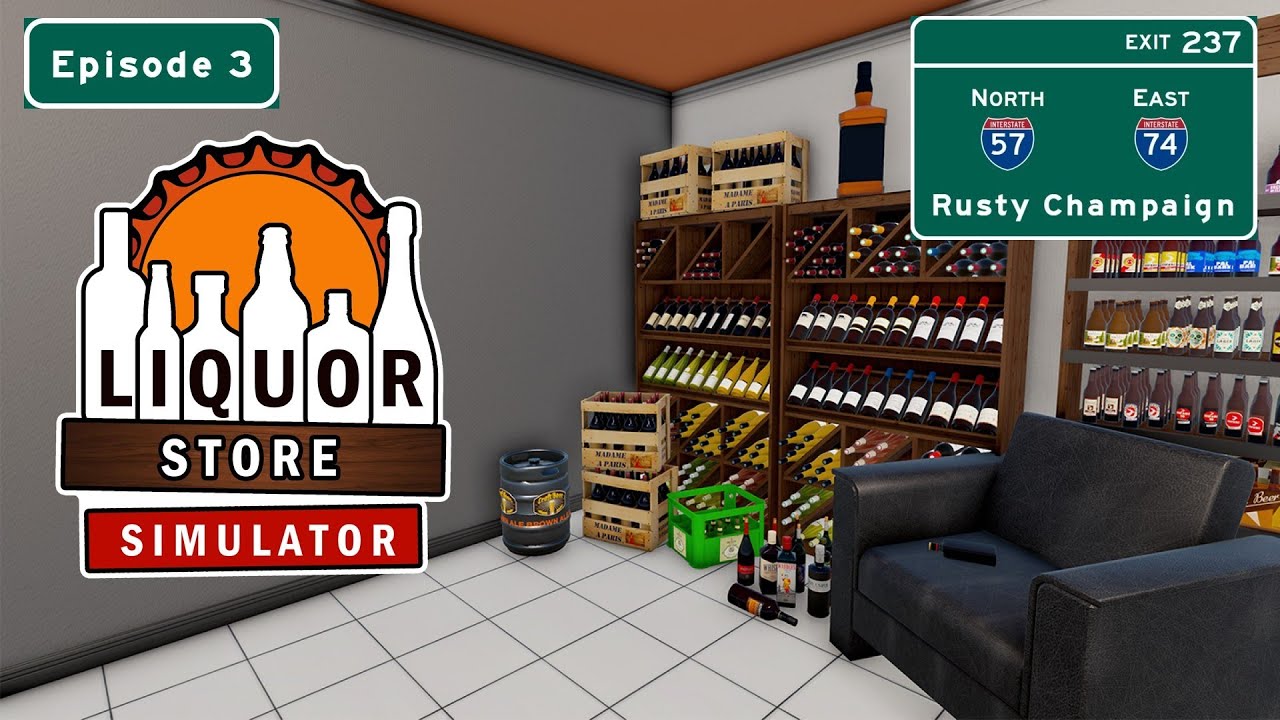 Liquor Store Simulator - The Product Selection Continues to Grow ...