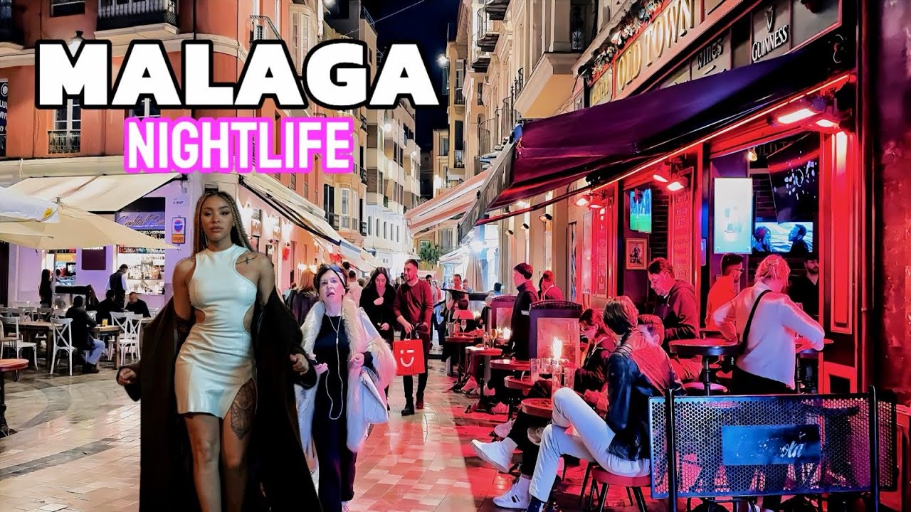 🔥 NIGHTLIFE MALAGA: A Vibrant 4K Tour Through the City’s Streets ...