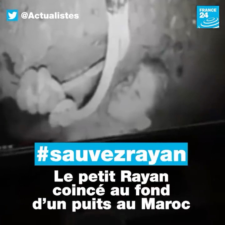 Le petit Rayan coincé au fond d’un puits au Maroc • FRANCE 24 - YouTube