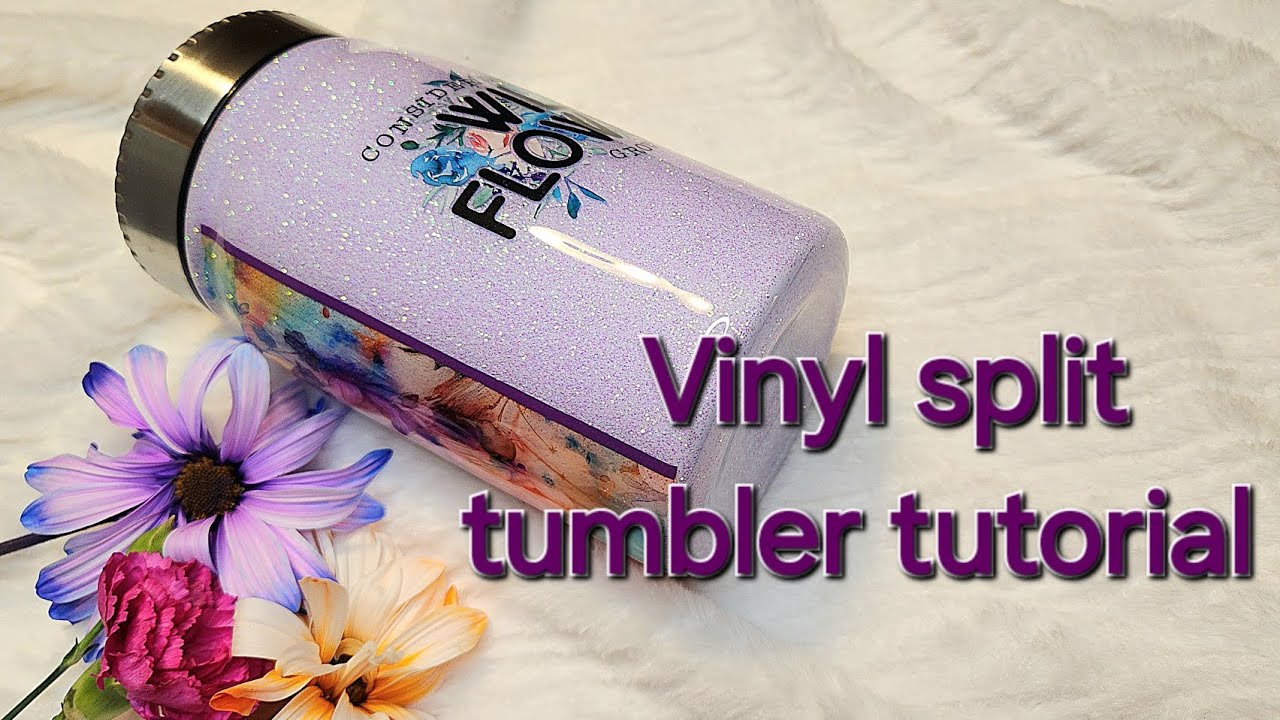 Vinyl split tumbler tutorial - YouTube