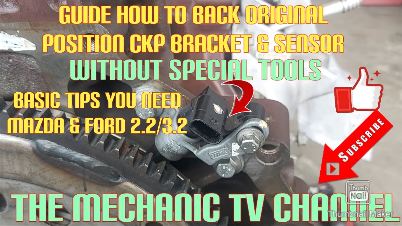 BASIC TIPS HOW TO BACK ORIGINAL POSITION CKP BRACKET & CKP SENSOR/ NO ...