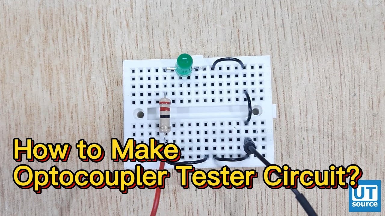 How to Make Optocoupler Tester Circuit?--Utsource - YouTube