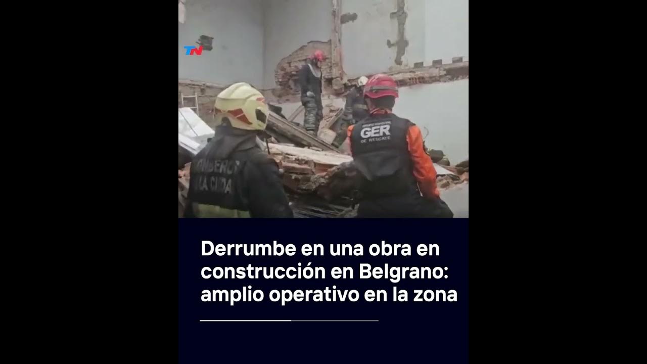 Hubo un derrumbe en una obra en construcción en Belgrano - YouTube