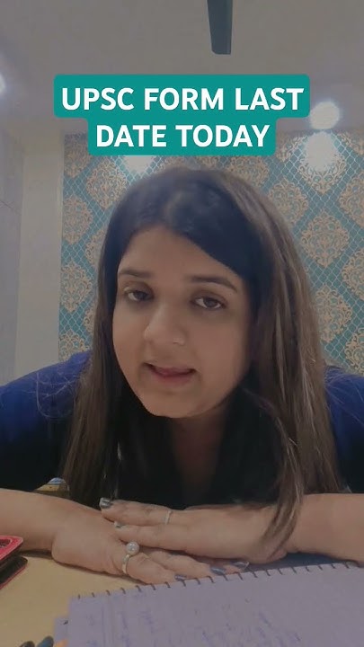 Upsc form last day || complete your application asap || UPSC 2025 FORM DATE #upsc #upscaspirant ...