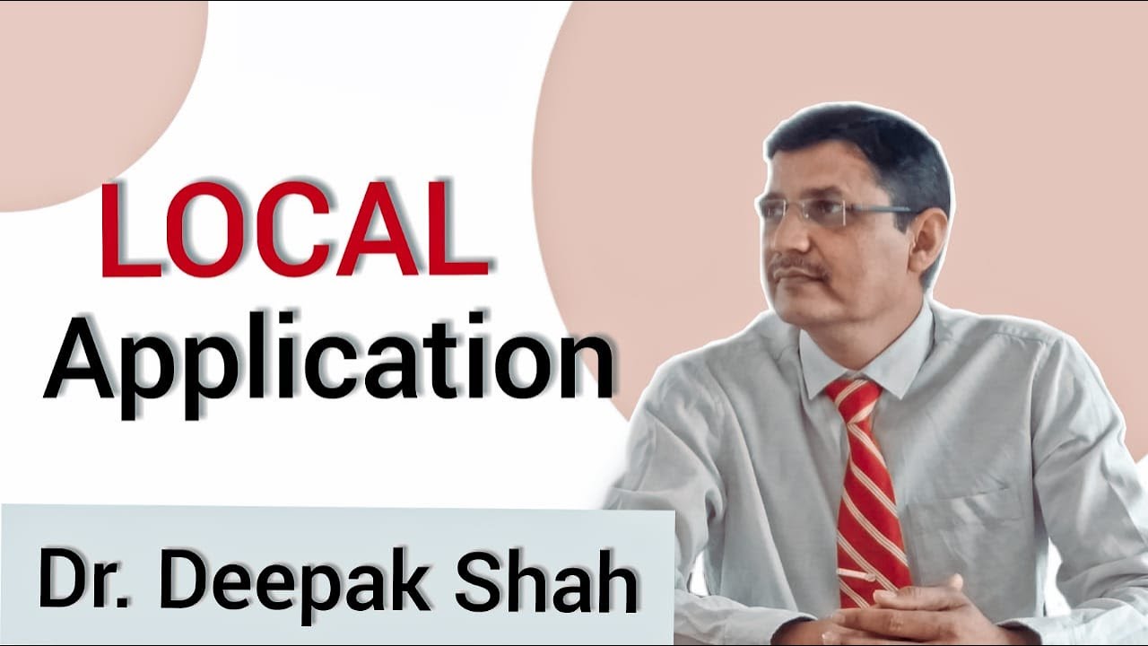 Local application by Dr. Deepak Shah - YouTube
