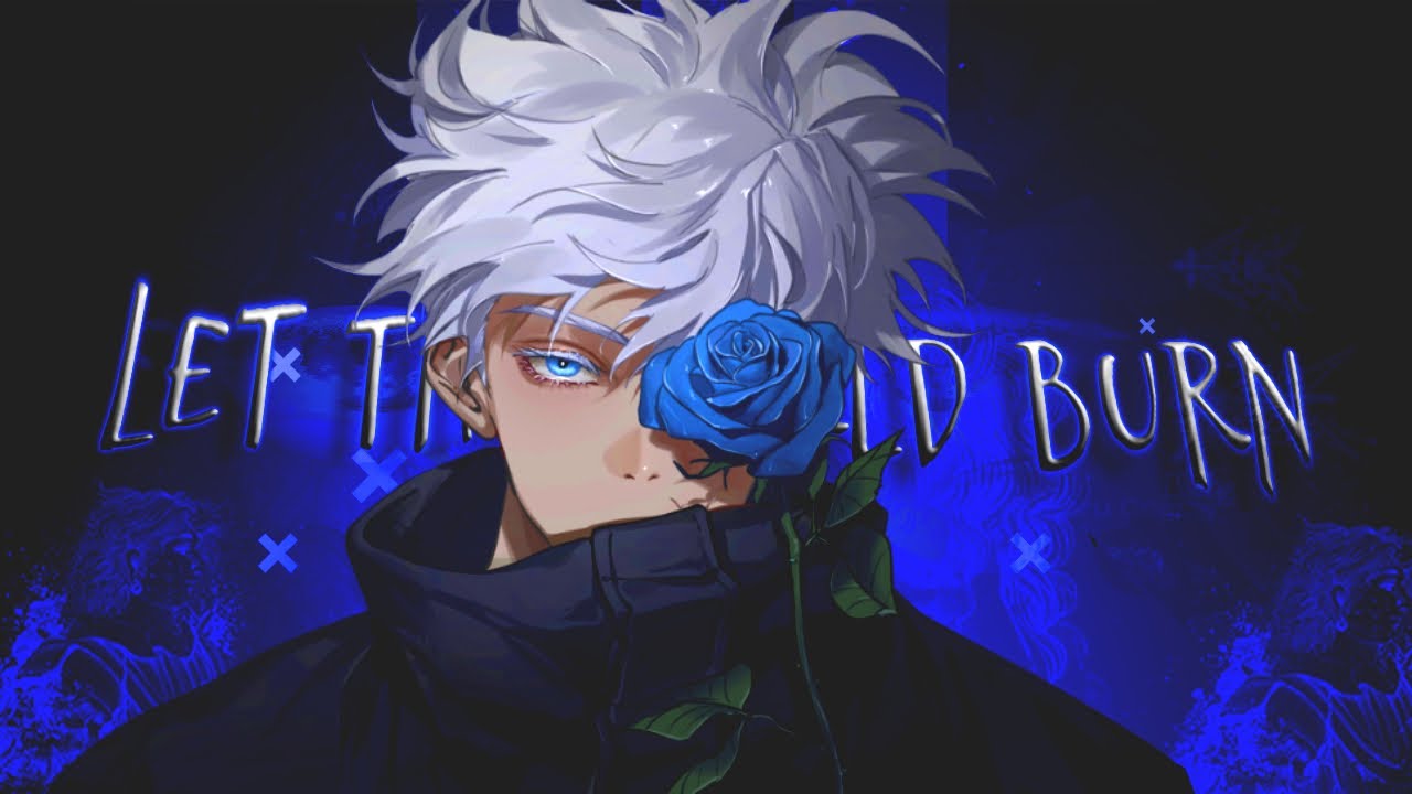 Let The World Burn - Toji vs Gojo [ Edit / AMV ] - YouTube