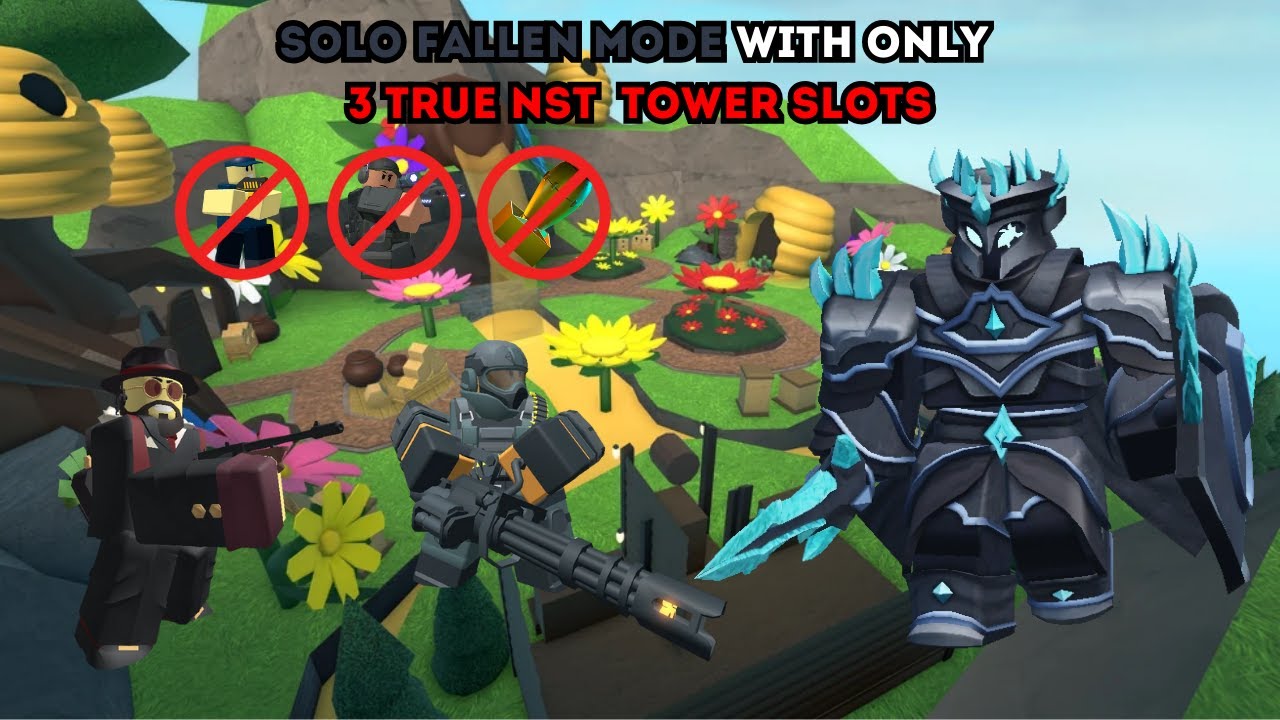 [NO RANGER/NUKE] SOLO FALLEN MODE WITH ONLY 3 TRUE NST TOWERS - ROBLOX ...