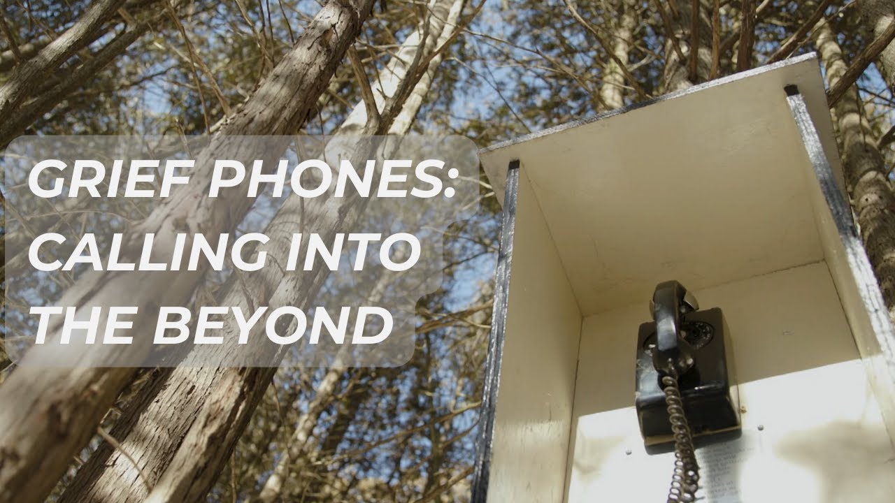 Grief Phones: Calling Into the Beyond | ONsite - YouTube