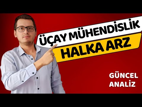 ÜÇAY MÜHENDİSLİK HALKA ARZ | ÜÇAY MÜHENDİSLİK | YENİ HALKA ARZ | BORSA İSTANBUL