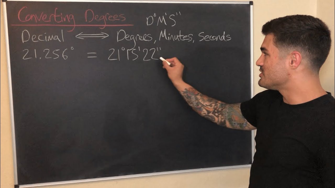 Converting Degrees Between Decimal Form and DMS Form - YouTube