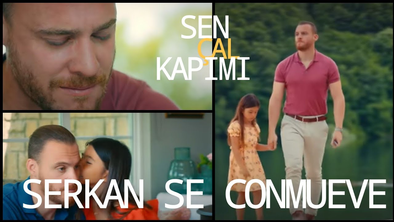 SEN ÇAL KAPIMI - SERCAN SE CONMUEVE AL SABER TODA LA VERDAD CAPÍTULO 43 ...