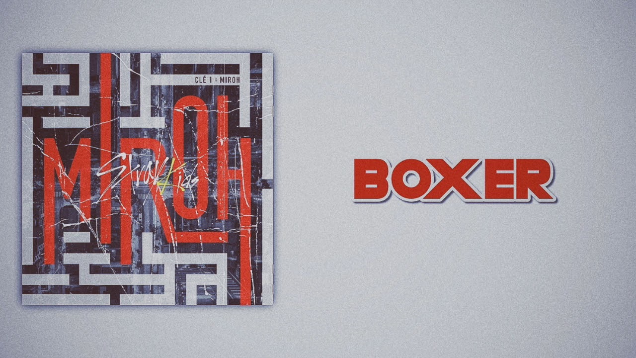 Stray Kids (스트레이 키즈) - Boxer (Slow Version) - YouTube
