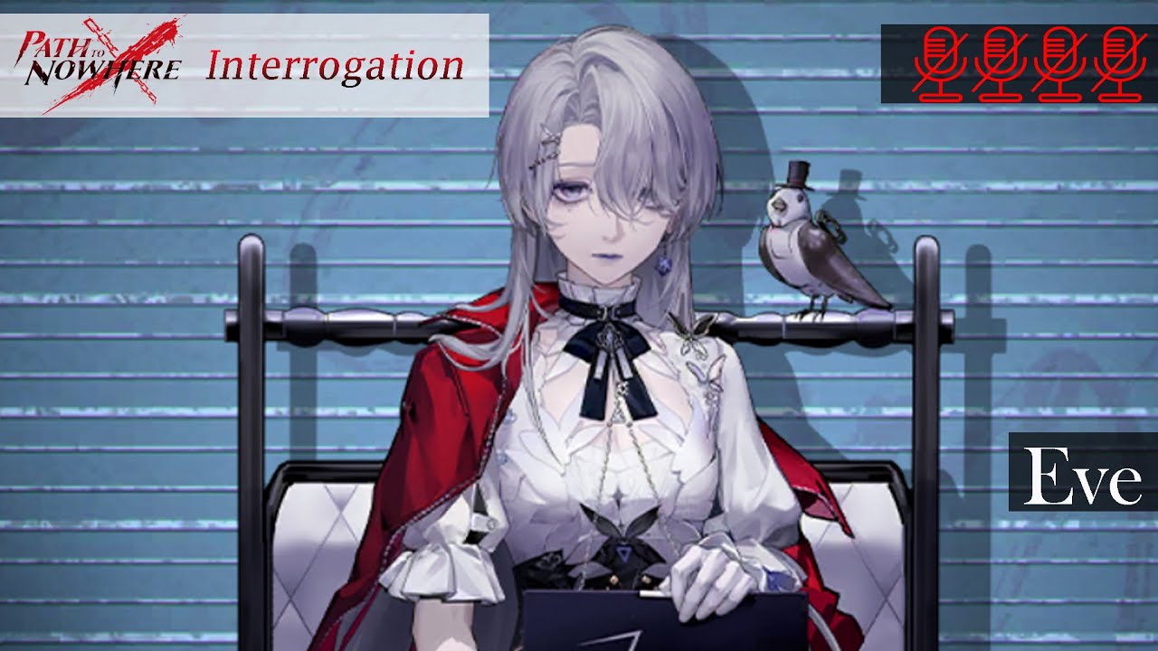 Path to Nowhere Interrogation: Eve - YouTube