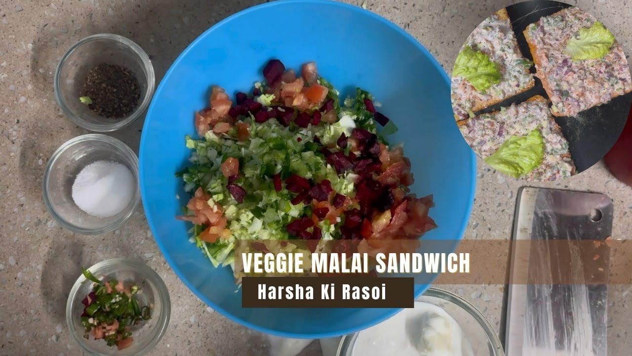 Vegetable Malai Sandwich Recipe | Veg Malai Sandwich | Harsha ki Rasoi ...