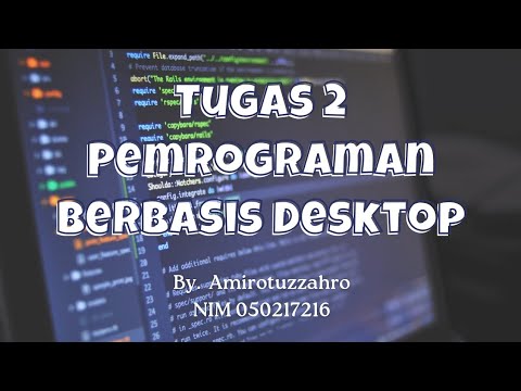 Tugas 2 Pemrograman Berbasis Desktop by Amirotuzzahro - YouTube