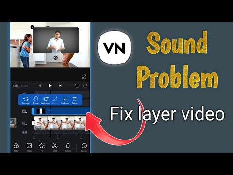 how to on layer video sound in vn apps/vn apps layer sound problem/video sound problem in vn ...