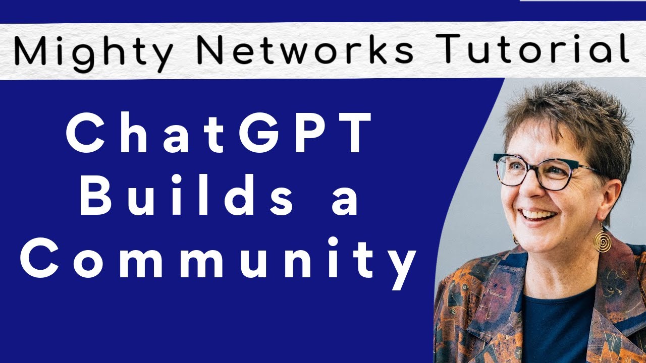 Building a Mighty Network with ChatGPT Magic | Mighty Networks Tutorial - YouTube
