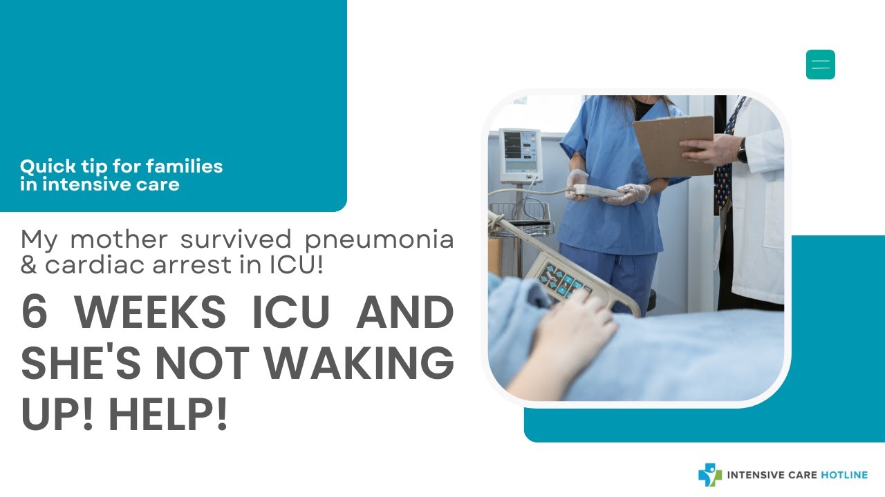 My Mother Survived Pneumonia & Cardiac Arrest in ICU! 6 Weeks ICU and She's Not Waking Up! Help ...