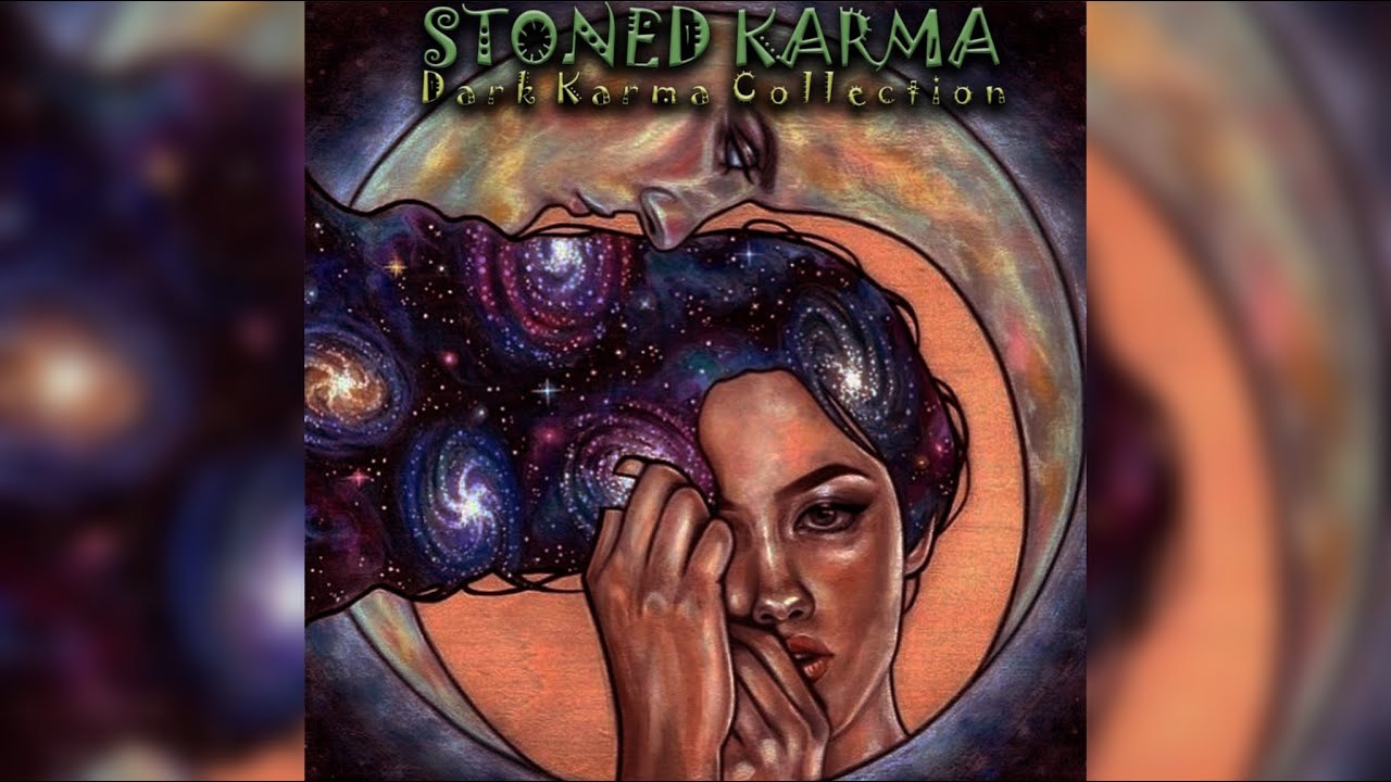 Stoned Karma - Dark Karma Collection [Full Album] 2020 - YouTube