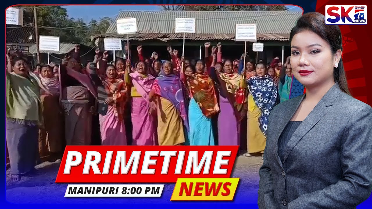 SKTV'S PRIMETIME MANIPURI NEWS [10/02/25 - 08:00 PM] [LIVE] - YouTube