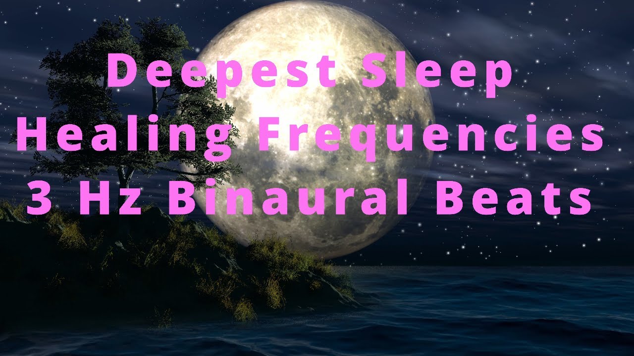 1.5 h DEEPEST Healing and Meditation Sleep 3 Hz Delta Brain Waves ...