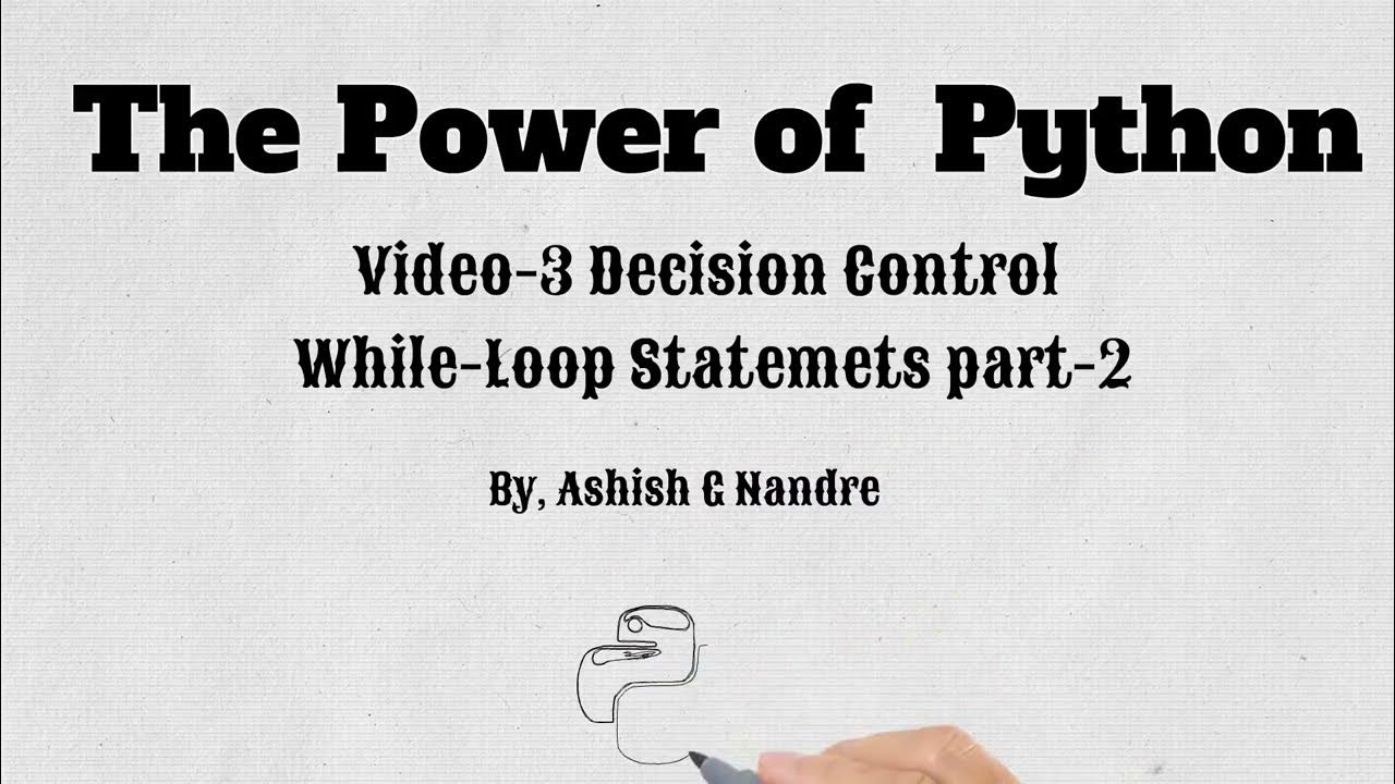 05 Decision Control Statements |Control flow Loops| While Loop - YouTube