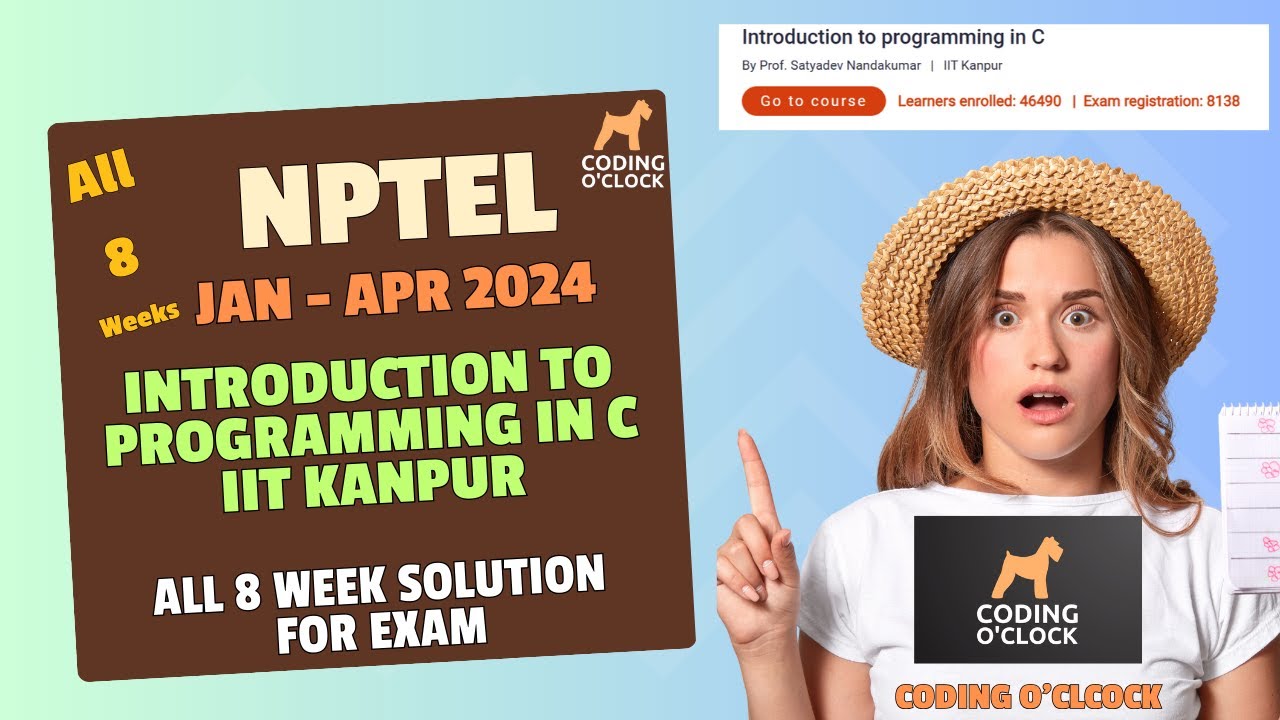 Nptel Introduction To Programming In C All 8 Week Assignment Solution