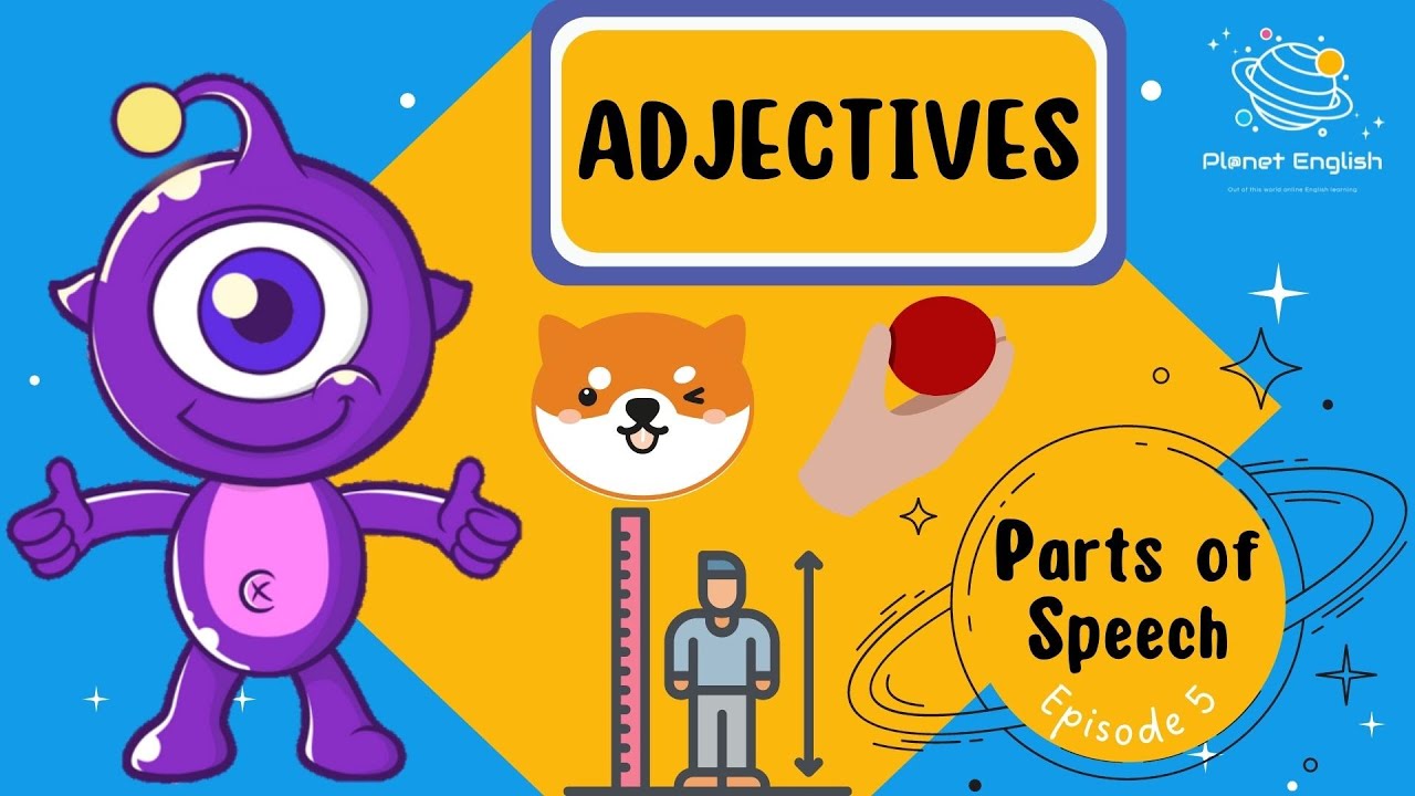 Parts of Speech | Grammar for Kids | Ep 5 Adjectives - YouTube