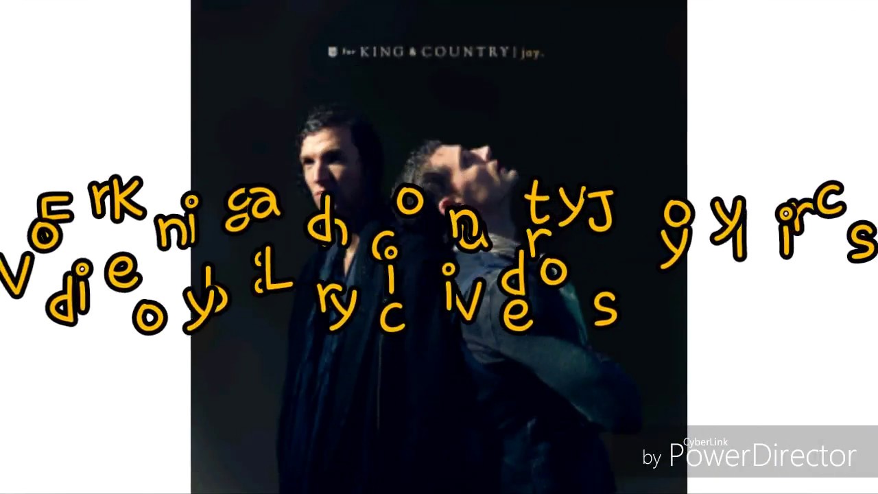 For King And Country Joy lyrics - YouTube