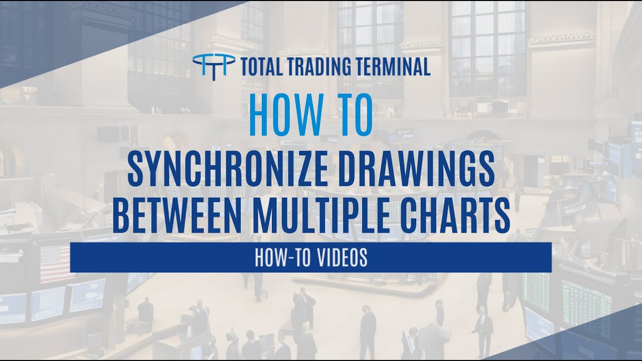 TOTAL How-To Video #27: How to Synchronize Drawings Between Multiple Charts - YouTube